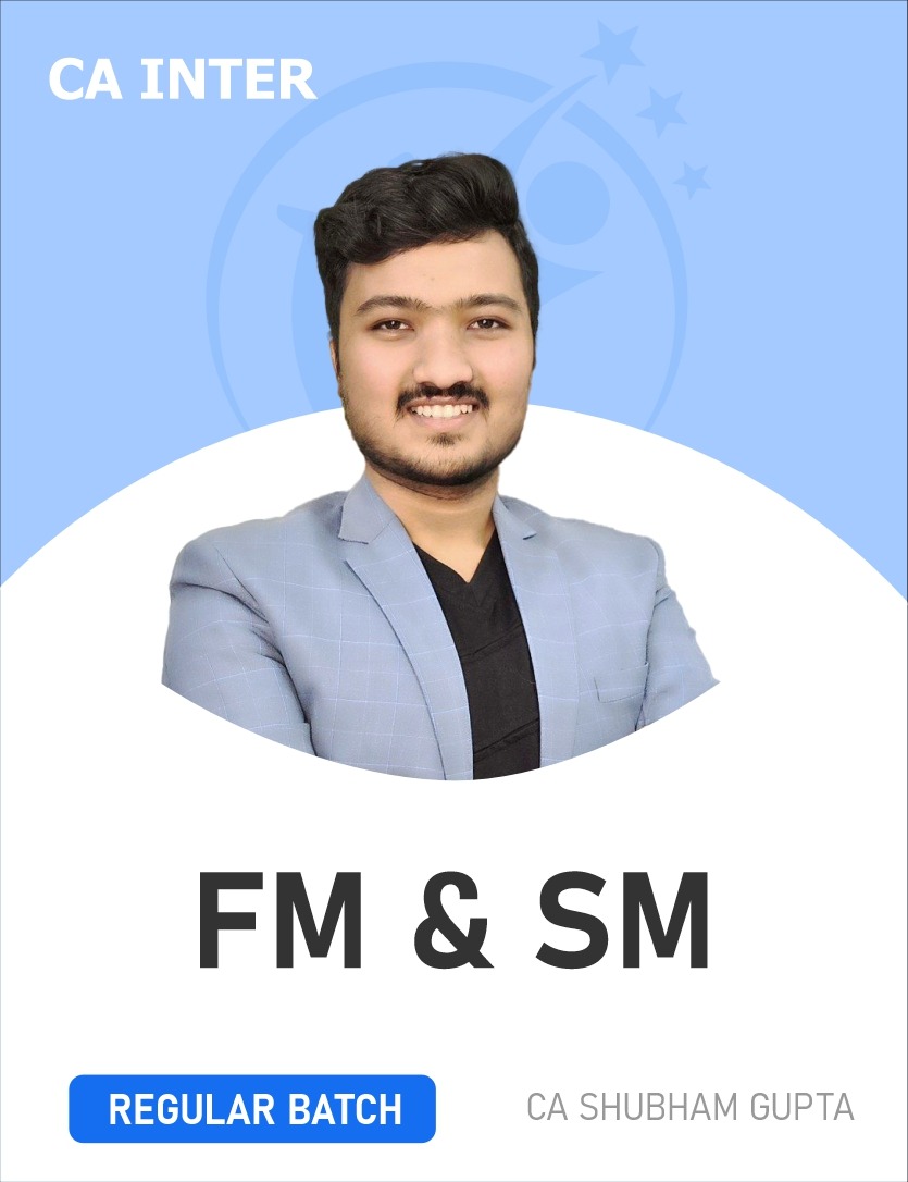 CA Inter FM & SM (Regular Batch) for Sep 24 & Jan 25 Onwards | BB Virtuals Pvt. Ltd.